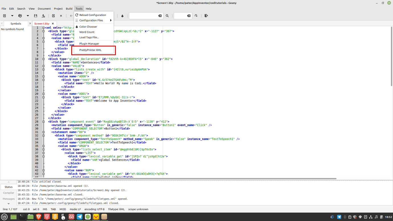 Edit an application using a Text Editor. Notepad++ (Windows). Winzip. Screen1.bky. Geany in ...
