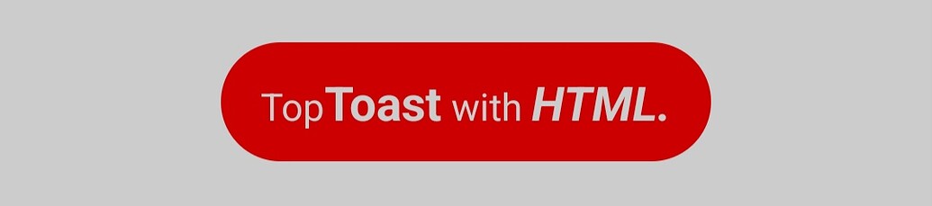 Toast - Custom Toast: Position, background & text color, size, radius ...